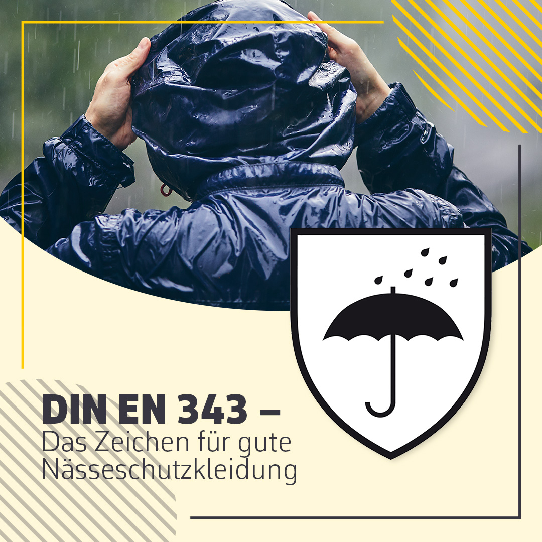 Das Zeichen DIN EN 343 für gute Nässeschutzkleidung kurz erklärt ...